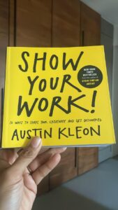 Show Your Work! By Austin Kleon - Positiveday News Paper