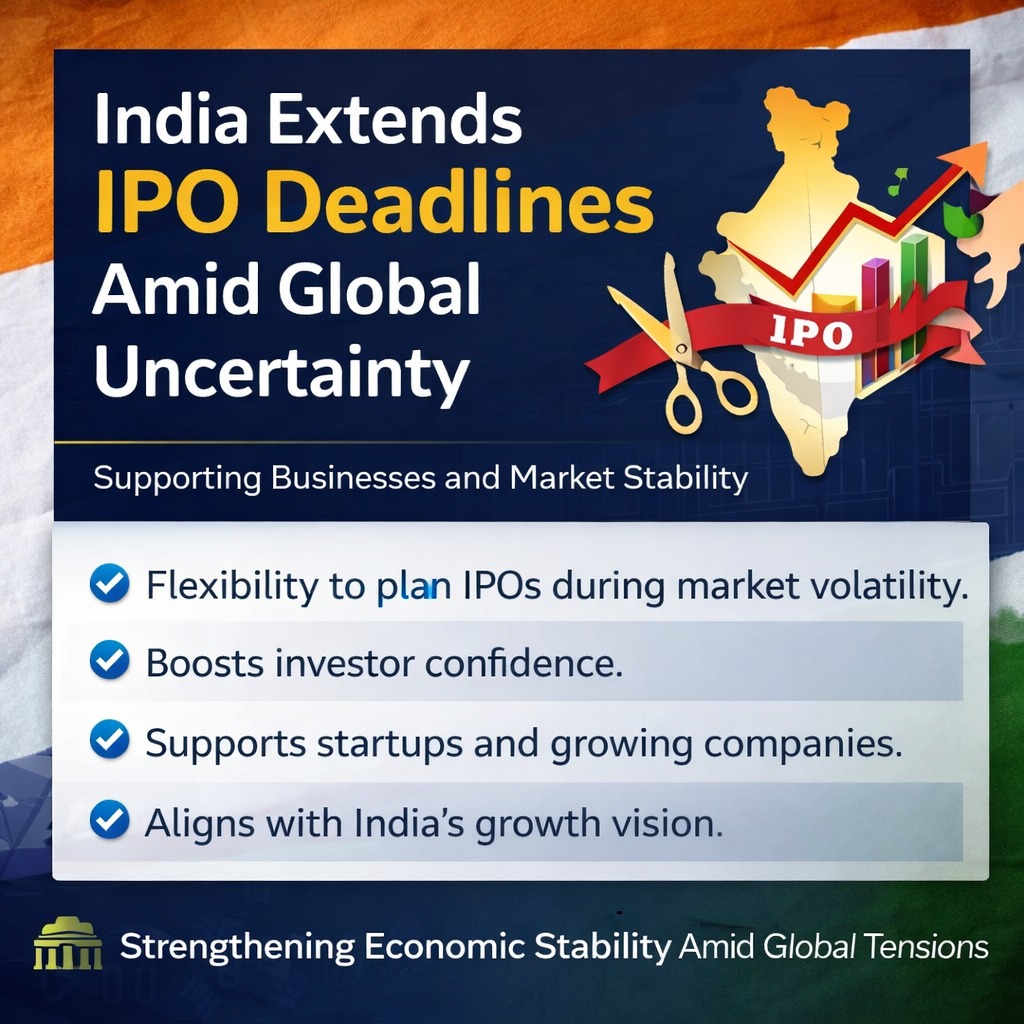 India Extends IPO Deadlines: 5 Powerful Reasons Boosting Market Confidence